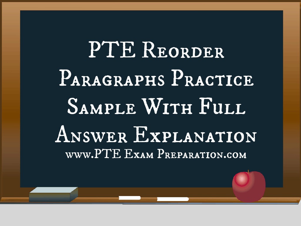 PTE Reorder Paragraphs Practice Sample With Full Answer Explanation