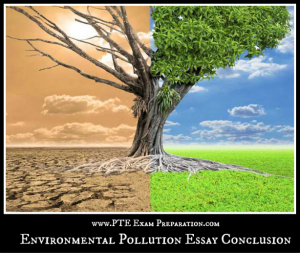 Environmental Pollution Essay for Students - PTE & IELTS Writing Topics