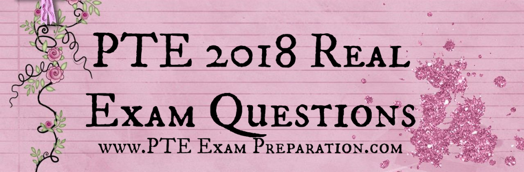 PTE Questions with Answers for Practice