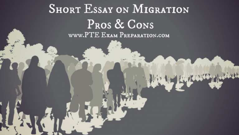 Short Essay on Migration - Essay Topics For PTE Academic Preparation