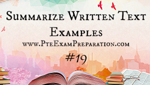 Summarize Written Text Examples - PTE Writing Practice With Answers 19