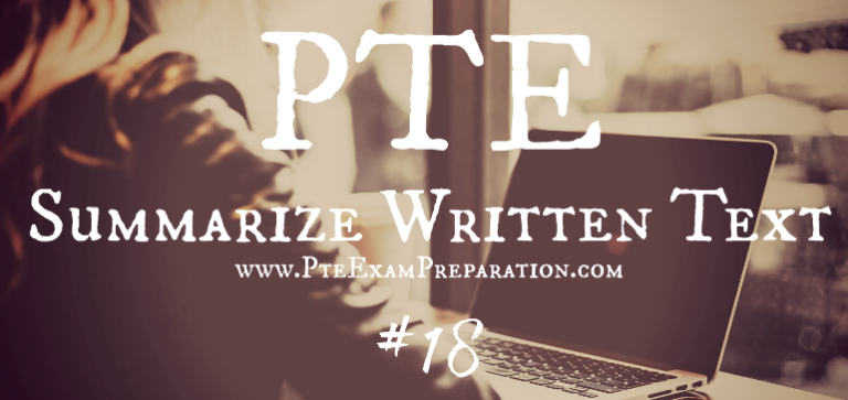 PTE Summarize Written Text Examples And How To Write A Summary